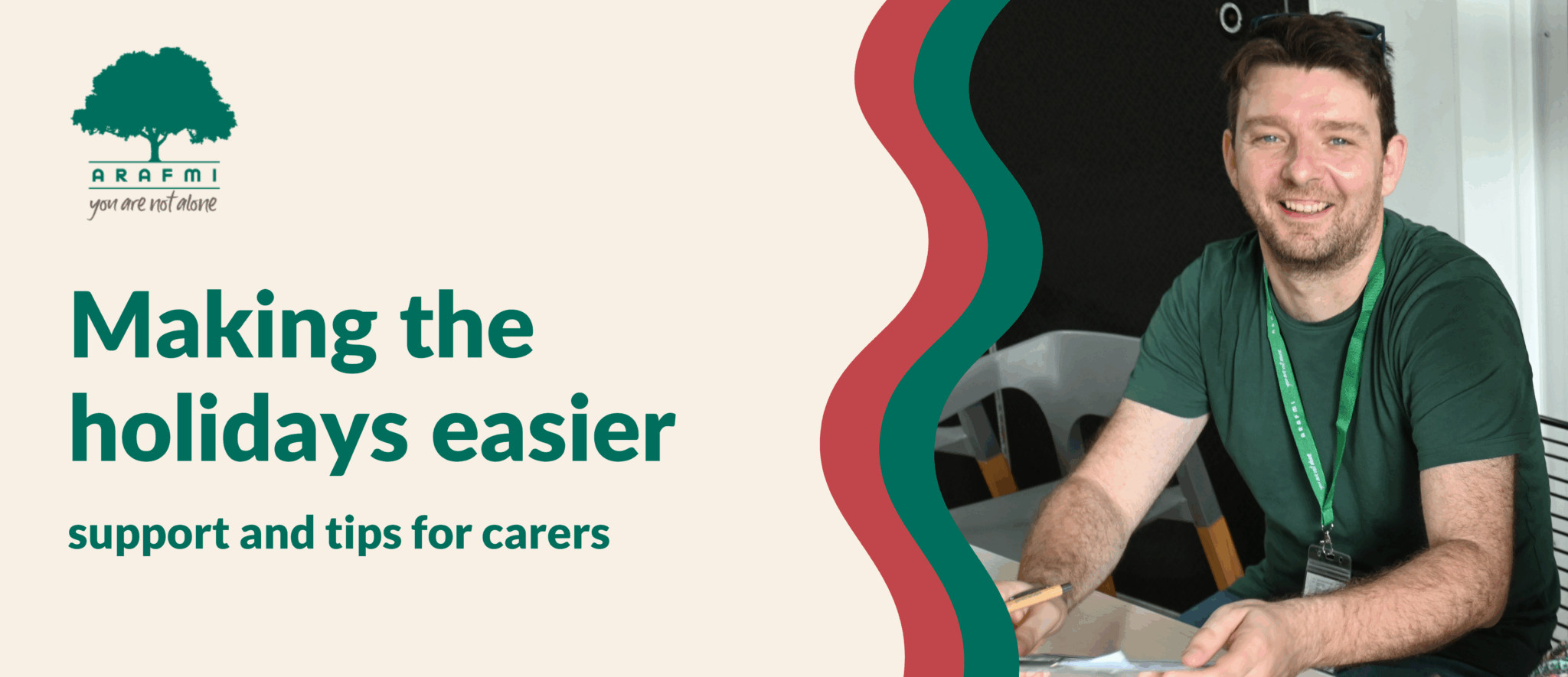 Making the holidays easier: support and tips for carers - Arafmi